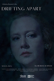 ‎Drifting Apart (2022) directed by Rebeka Rummel • Reviews, film + cast ...