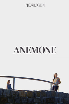 ‎Anemone (2023) directed by Hoang Quynh Nguyen • Reviews, film + cast ...