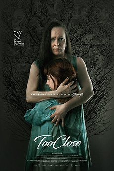 ‎Too Close (2022) directed by Botond Püsök • Reviews, film + cast ...