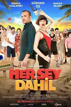 ‎Her Şey Dahil (2022) directed by Hakan Eser • Reviews, film + cast ...