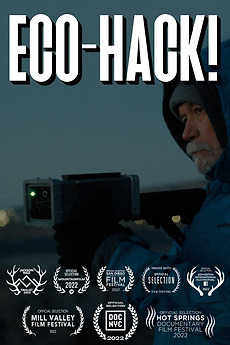‎Eco-Hack! (2022) directed by Brett Marty, Josh Izenberg • Reviews ...