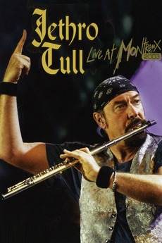 Jethro Tull: Live At Montreux 2003’ review by anna nomaly • Letterboxd