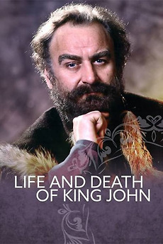 ‎The Life and Death of King John (1984) directed by David Giles • Reviews, film + cast • Letterboxd