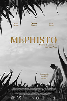 ‎Mephisto (2022) directed by Cristian Proa • Reviews, film + cast ...