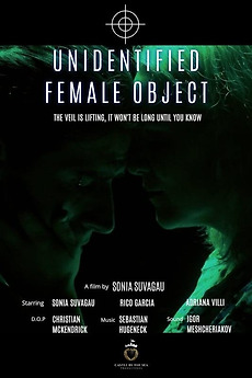 ‎Unidentified Female Object (2022) directed by Sonia Suvagau • Film ...