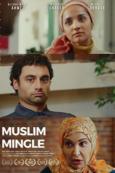 ‎Muslim Mingle (2022) directed by Reem Morsi • Film + cast • Letterboxd