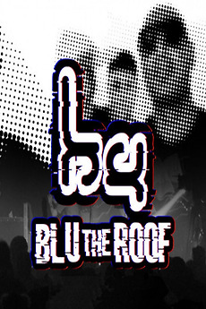 ‎Fracus And Darwin Blu The Roof (2015) • Film + cast • Letterboxd