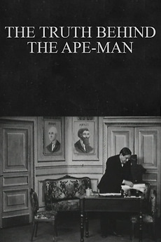 ‎The Truth Behind the Ape-Man (1906) directed by Alice Guy-Blaché ...
