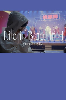 ‎yama 2022 Documentary / Life is Beautiful (2022) • Film + cast • Letterboxd