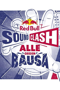 ‎Red Bull Soundclash 2019: Alle gegen Bausa (2019) • Film + cast ...