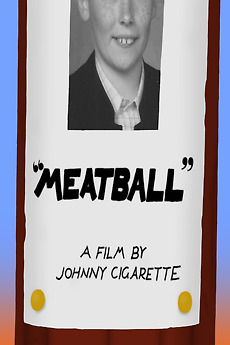 ‎Meatball (2021) directed by Keith Kavanagh • Film + cast • Letterboxd