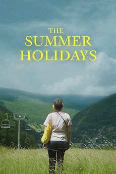 ‎The Summer Holidays (2022) directed by Valentine Cadic • Reviews, film ...