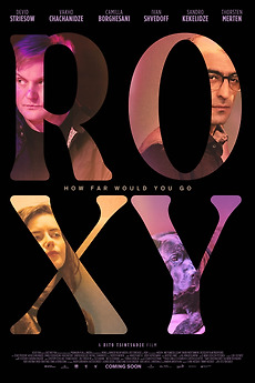 ‎Roxy (2022) directed by Dito Tsintsadze • Reviews, film + cast • Letterboxd