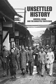 ‎Unsettled History: America, China, and the Doolittle Tokyo Raid (2022 ...
