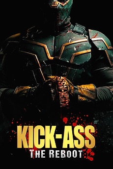 ‎Kick Ass: The Reboot (2022) directed by Chris Luna, Luunchbox • Reviews, film + cast • Letterboxd