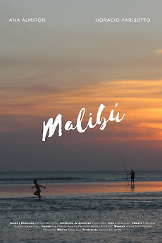 ‎Malibú (2020) directed by Horacio Parisotto • Reviews, film + cast ...