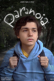 ‎Paranoia directed by Gerardo Ravelo • Film + cast • Letterboxd