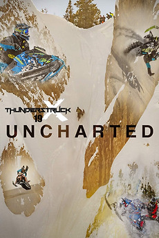 ‎Thunderstruck 19: UNCHARTED (2020) • Film + cast • Letterboxd