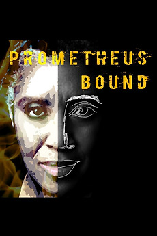 ‎Prometheus Bound (2021) directed by Ran Xia • Film + cast • Letterboxd