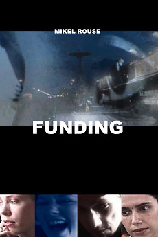 ‎Funding (2001) directed by Mikel Rouse • Reviews, film + cast • Letterboxd