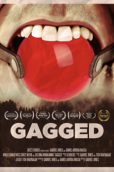 ‎Gagged (2020) directed by Gabriel Jones • Film + cast • Letterboxd