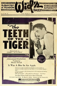 ‎The Teeth of the Tiger (1919) directed by Chester Withey • Film + cast ...