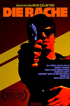 ‎Die Rache (2017) directed by Ekin Çelikten • Reviews, film + cast ...