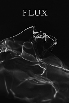 ‎Flux (2022) directed by Jimi Rosling • Film + cast • Letterboxd