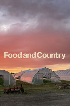‎Food and Country (2023) directed by Laura Gabbert • Reviews, film ...