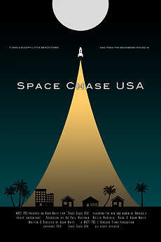 ‎Space Chase USA (2019) • Film + cast • Letterboxd