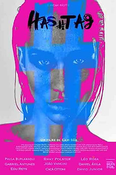 ‎Hashtag (2022) directed by Caio Sóh • Reviews, film + cast • Letterboxd