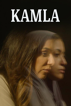 ‎Kamla (2022) directed by John Ikram • Reviews, film + cast • Letterboxd