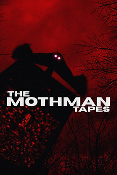 ‎The Mothman Tapes (2022) directed by Philip Mearns • Reviews, film ...