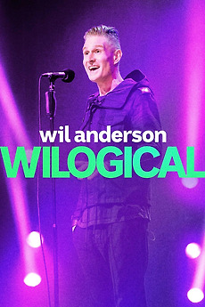 ‎Wil Anderson: Wilogical (2022) directed by Catherine Vanderwolf ...