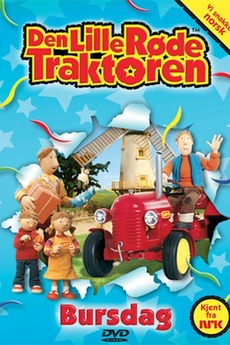 ‎Den lille røde traktoren 2 - Bursdag (2005) • Film + cast • Letterboxd