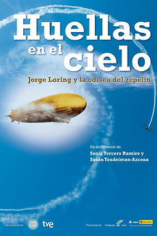 ‎Huellas en el cielo: Jorge Loring y la odisea del zepelín (2012 ...