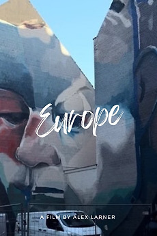 ‎Europe directed by Alex Larner • Film + cast • Letterboxd