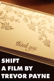 ‎Shift (2023) directed by Trevor Payne • Reviews, film + cast • Letterboxd