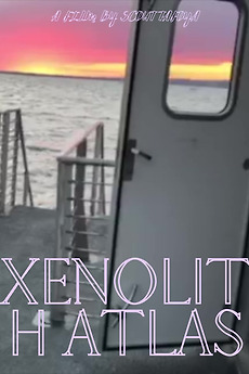 ‎Xenolith Atlas (2022) directed by Scout Tafoya • Reviews, film + cast ...