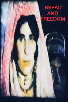 ‎Bread and Freedom directed by Teyfûr Bethayî • Film + cast • Letterboxd