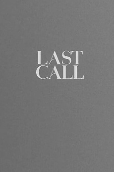 ‎Last Call (2022) directed by Drew de Pinto • Reviews, film + cast • Letterboxd