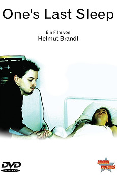 ‎One’s Last Sleep (2006) directed by Helmut Brandl • Film + cast ...