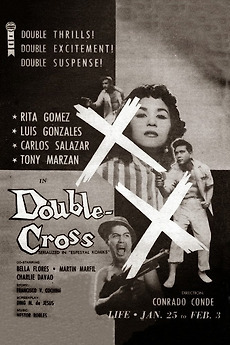 ‎Double Cross (1960) directed by Conrado Conde • Film + cast • Letterboxd