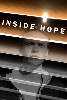 ‎Inside Hope (2022) directed by Hugo Halliday • Film + cast • Letterboxd