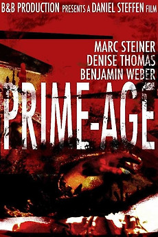 ‎Prime-Age (2007) directed by Daniel Steffen • Film + cast • Letterboxd