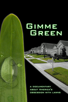 ‎Gimme Green (2007) directed by Eric Flagg, Isaac Brown • Reviews, film ...