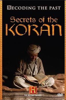 ‎Decoding the Past: Secrets of the Koran (2006) • Film + cast • Letterboxd