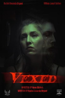‎Vexed • Film + cast • Letterboxd