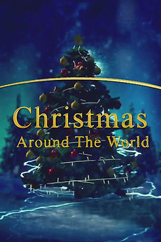 ‎Christmas Around the World (2021) • Reviews, film + cast • Letterboxd