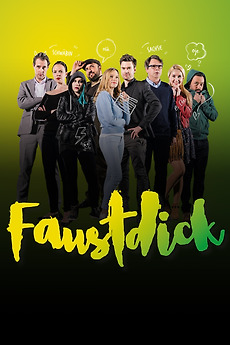 ‎Faustdick (2020) directed by Andreas Kröneck • Film + cast • Letterboxd